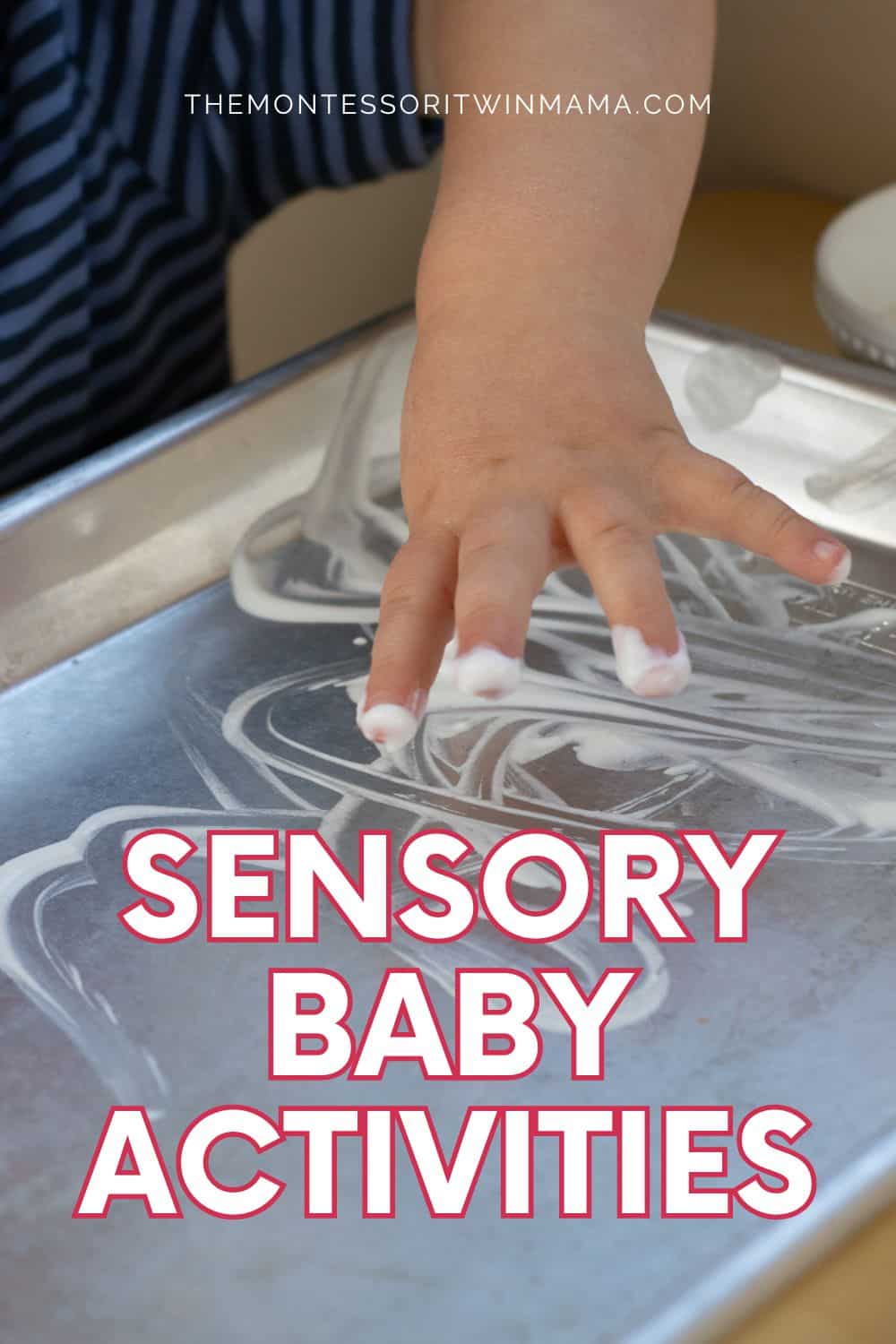 Simple Sensory Activities for a 10-Month-Old - The Montessori Twin Mama